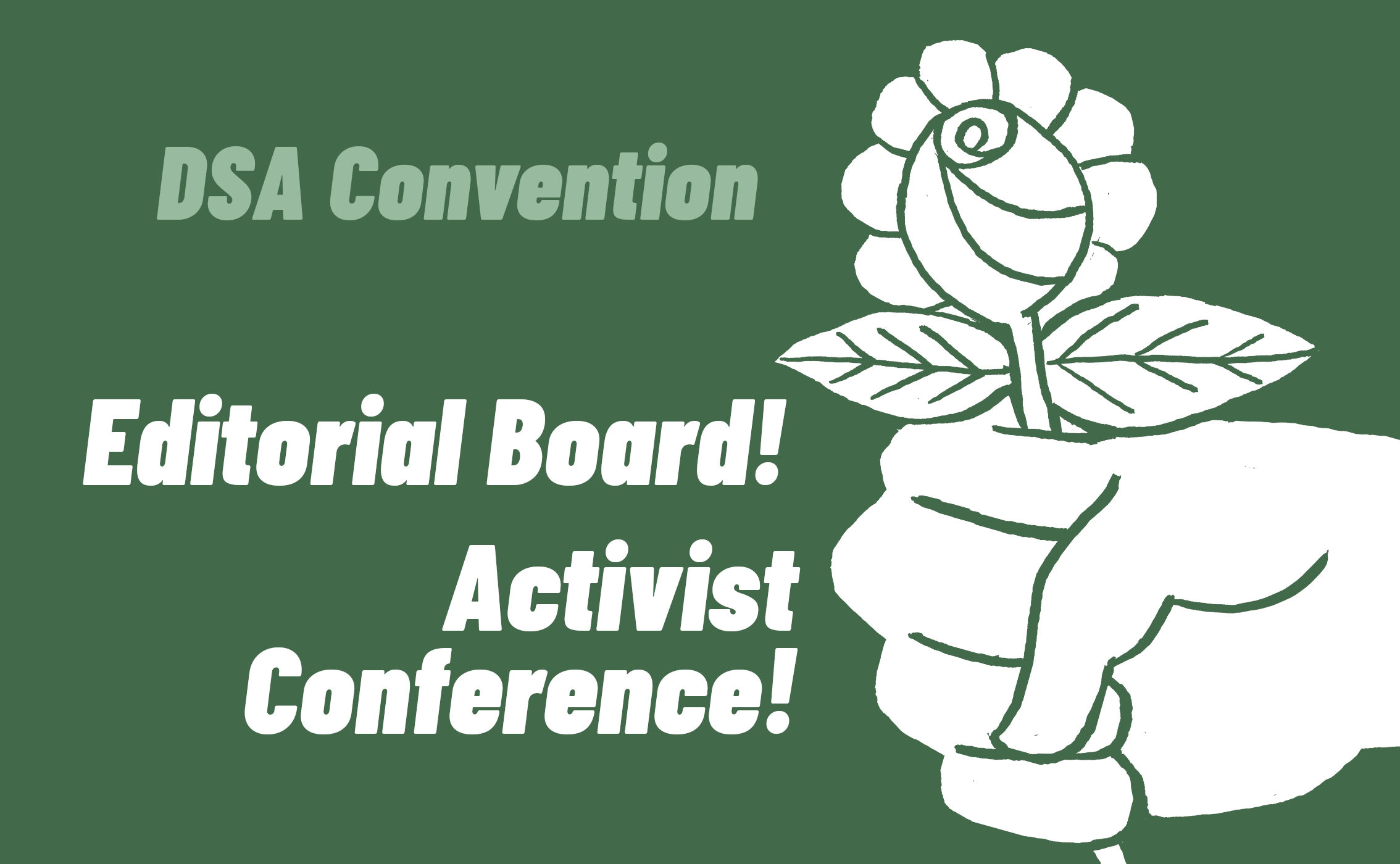 DSA Convention: Support an Editorial Board and Renew the Activist Conference | Reform & Revolution