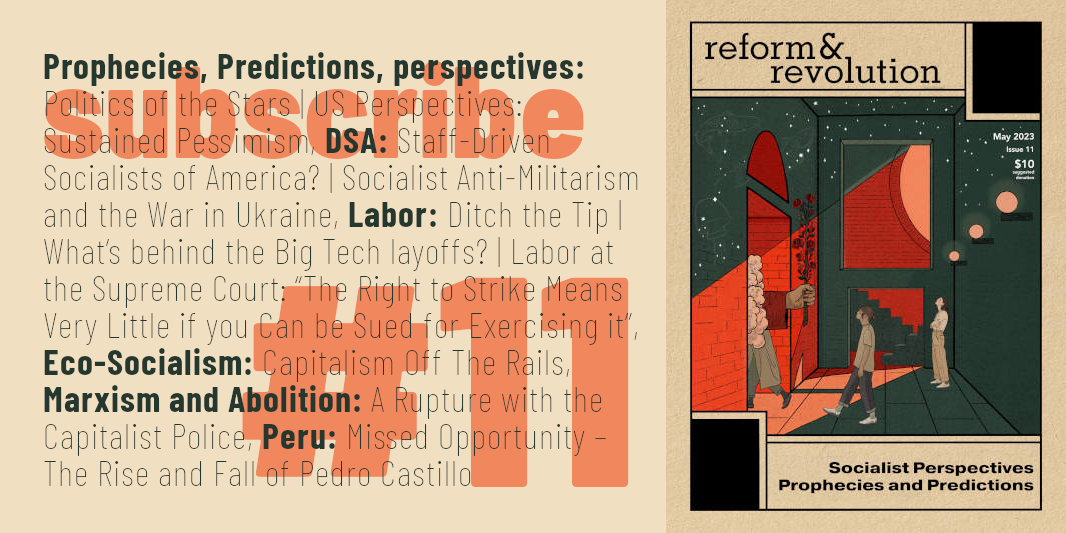 Reform & Revolution Magazine #11: Socialist Perspectives, Prophecies ...