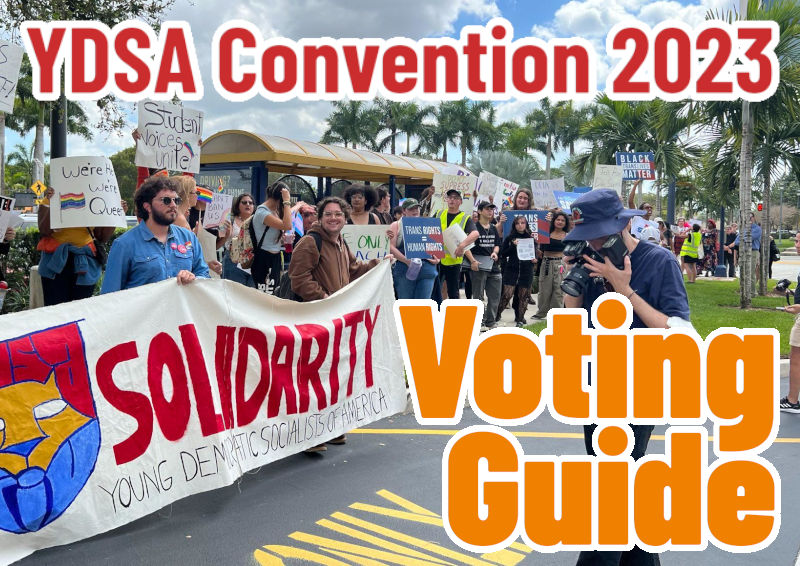 R&R YDSA Convention 2023 Voting Guide | Reform & Revolution