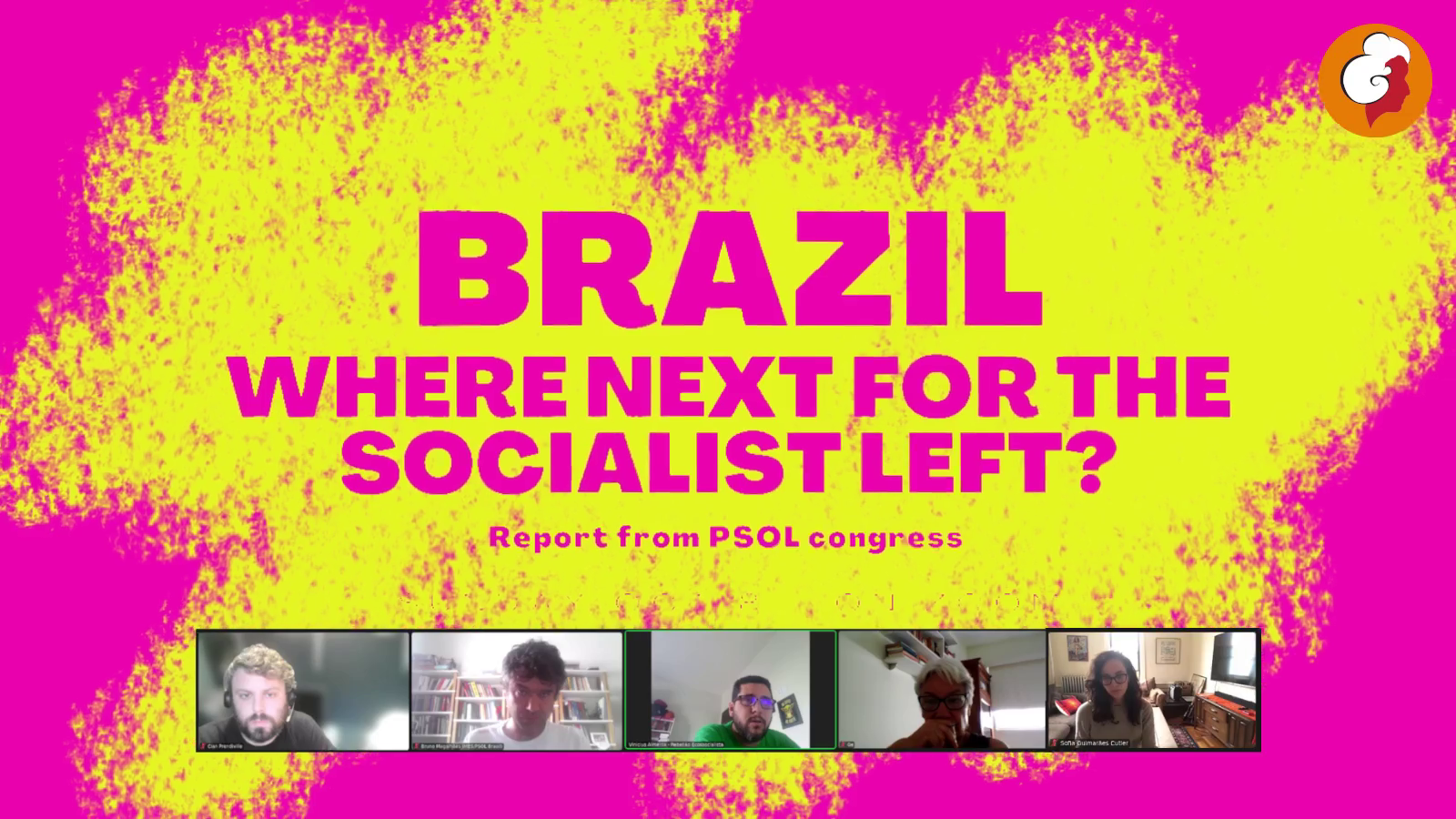 Audio & Video | Eyewitness Reports from PSOL Brazil’s 8th Congress ...